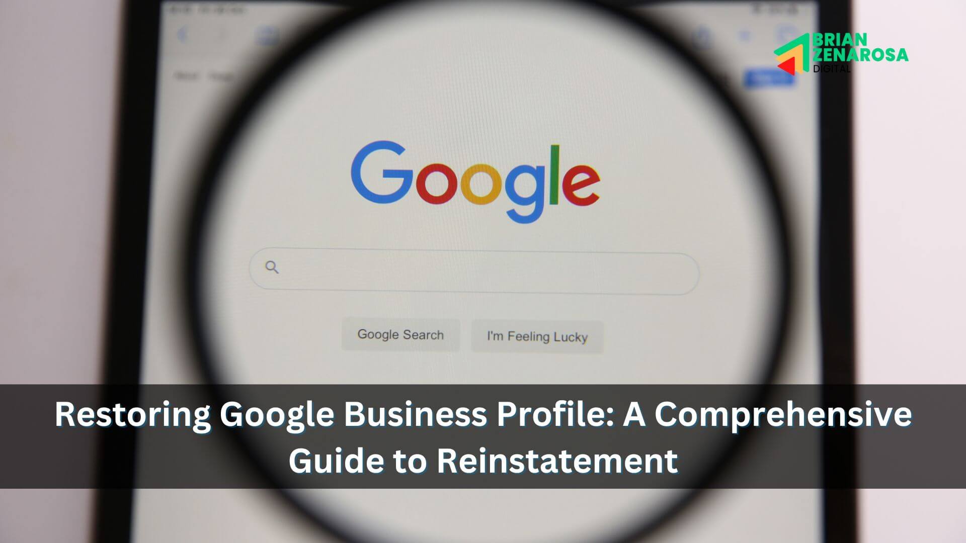 Restoring Google Business Profile: A Guide to Reinstatement