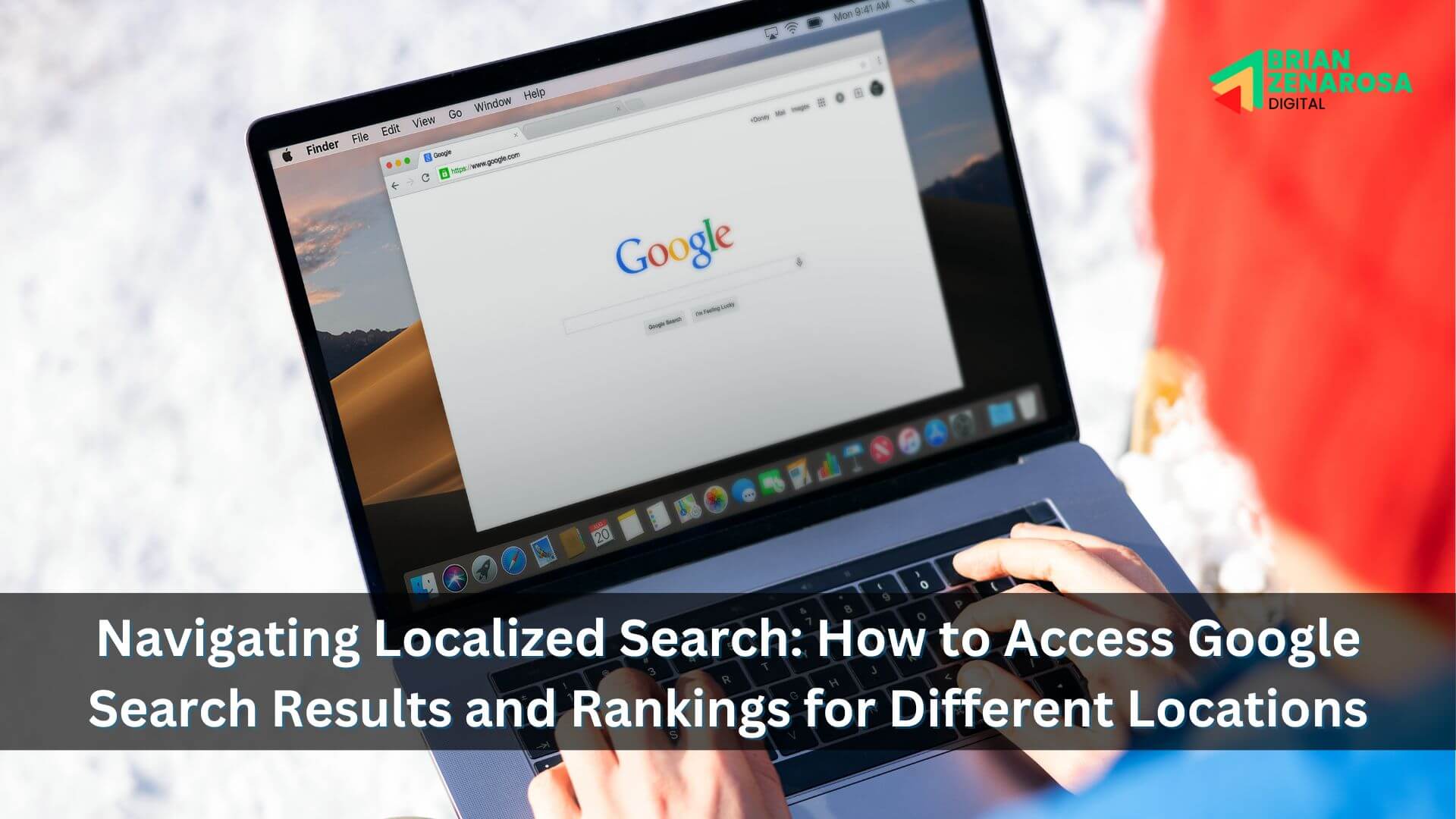 Google Search Results and Rankings: Access for Different Location